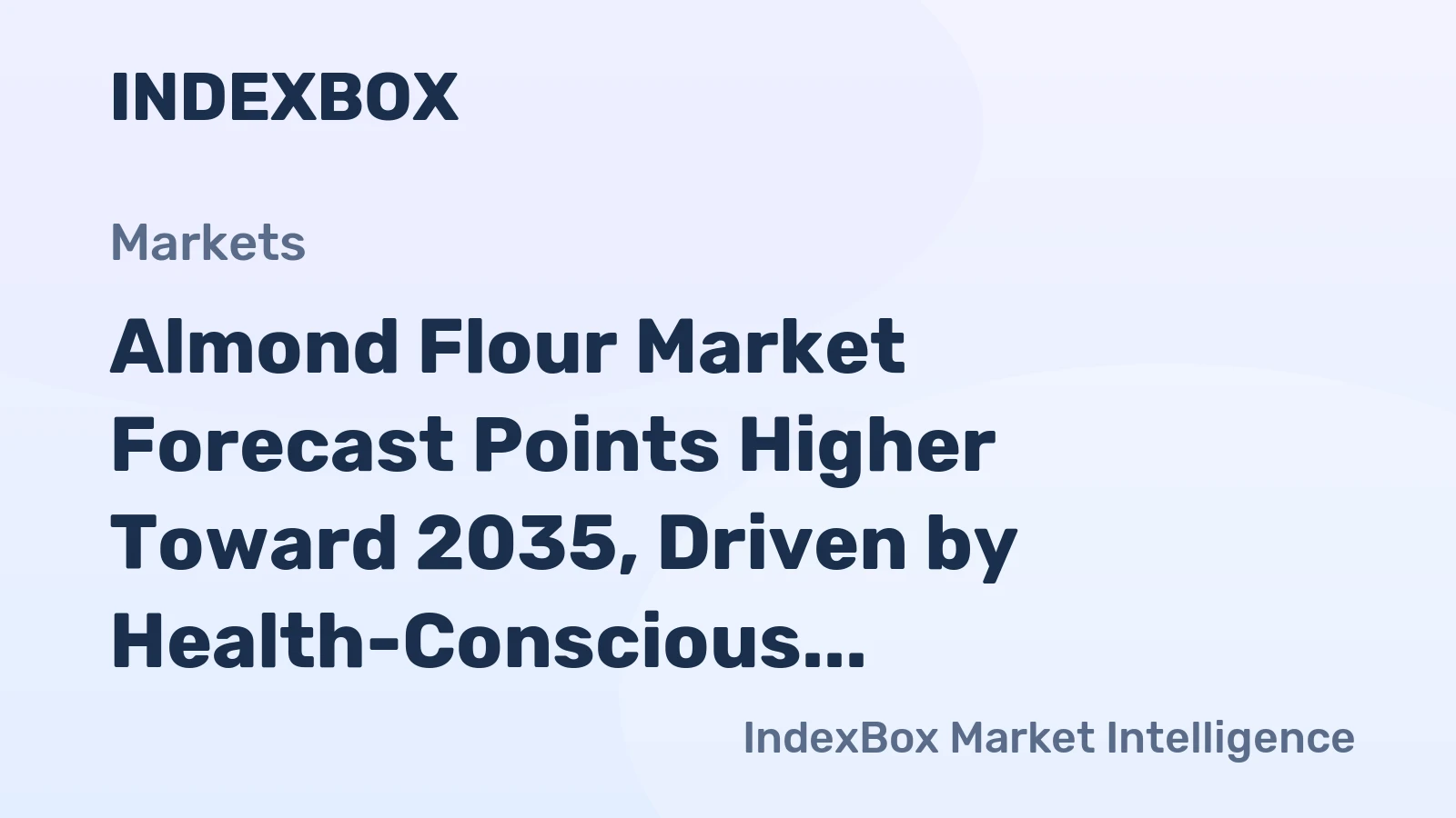 Almond Flour Market Forecast Points Higher Toward 2035, Driven by Health-Conscious Consumers