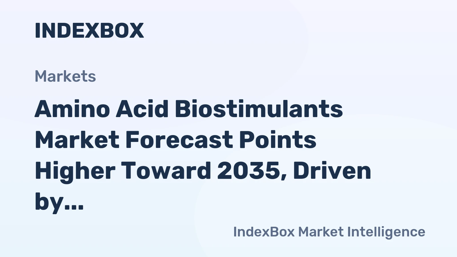 Amino Acid Biostimulants Market Forecast Points Higher Toward 2035, Driven by Sustainable Farming Adoption