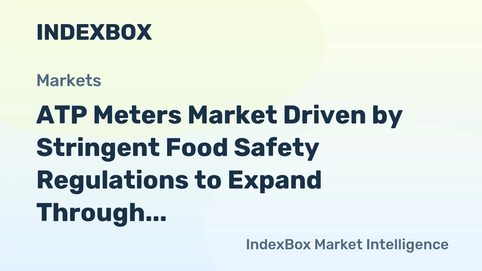 ATP Meters Market Driven by Stringent Food Safety Regulations to Expand Through 2035