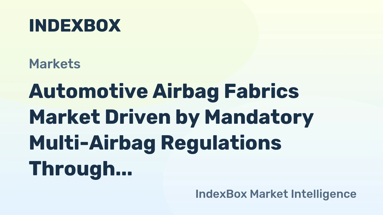 Automotive Airbag Fabrics Market Driven by Mandatory Multi-Airbag Regulations Through 2035