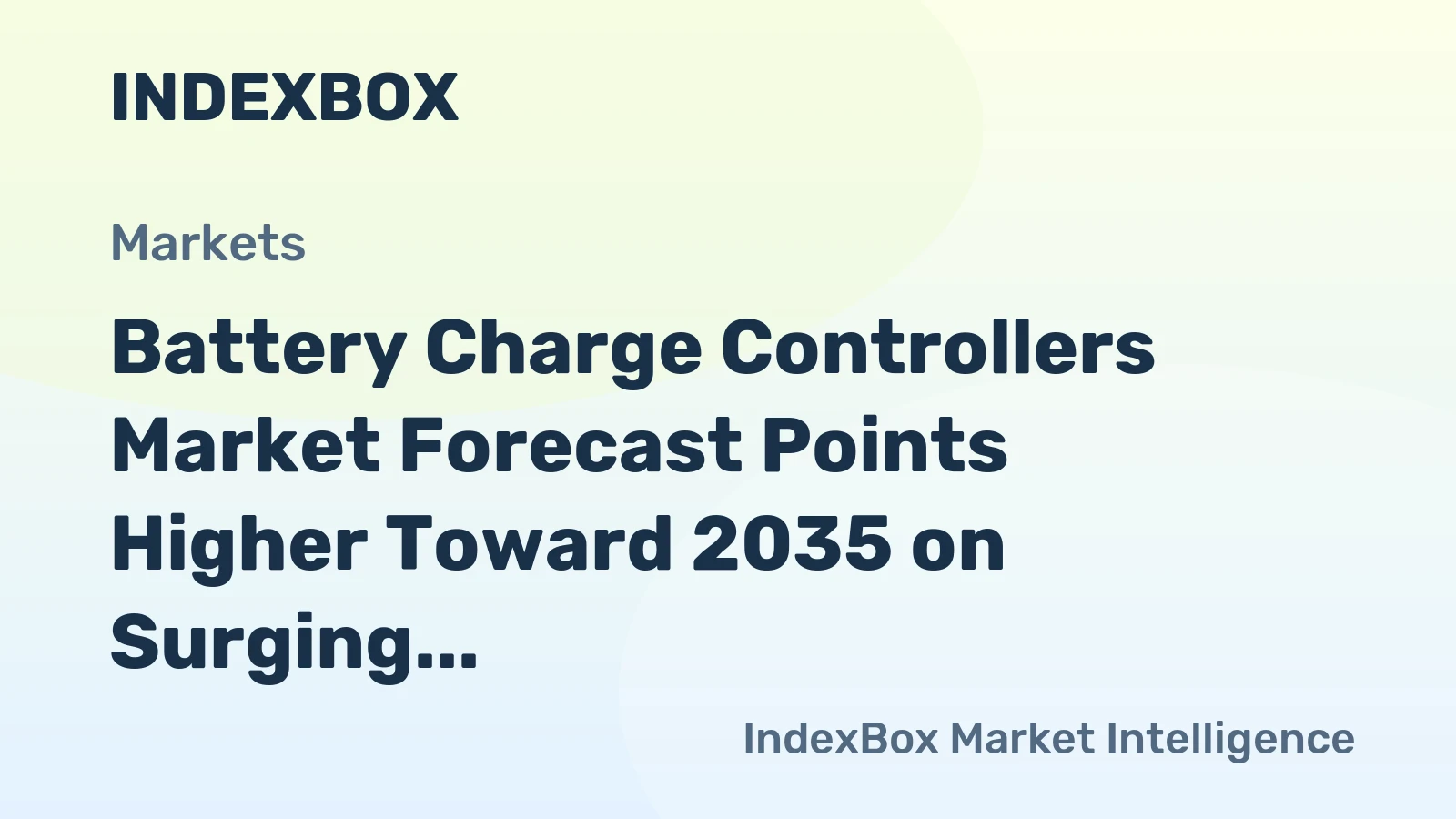 Battery Charge Controllers Market Forecast Points Higher Toward 2035 on Surging Renewable Integration