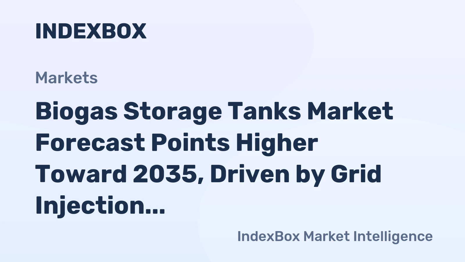 Biogas Storage Tanks Market Forecast Points Higher Toward 2035, Driven by Grid Injection Demand