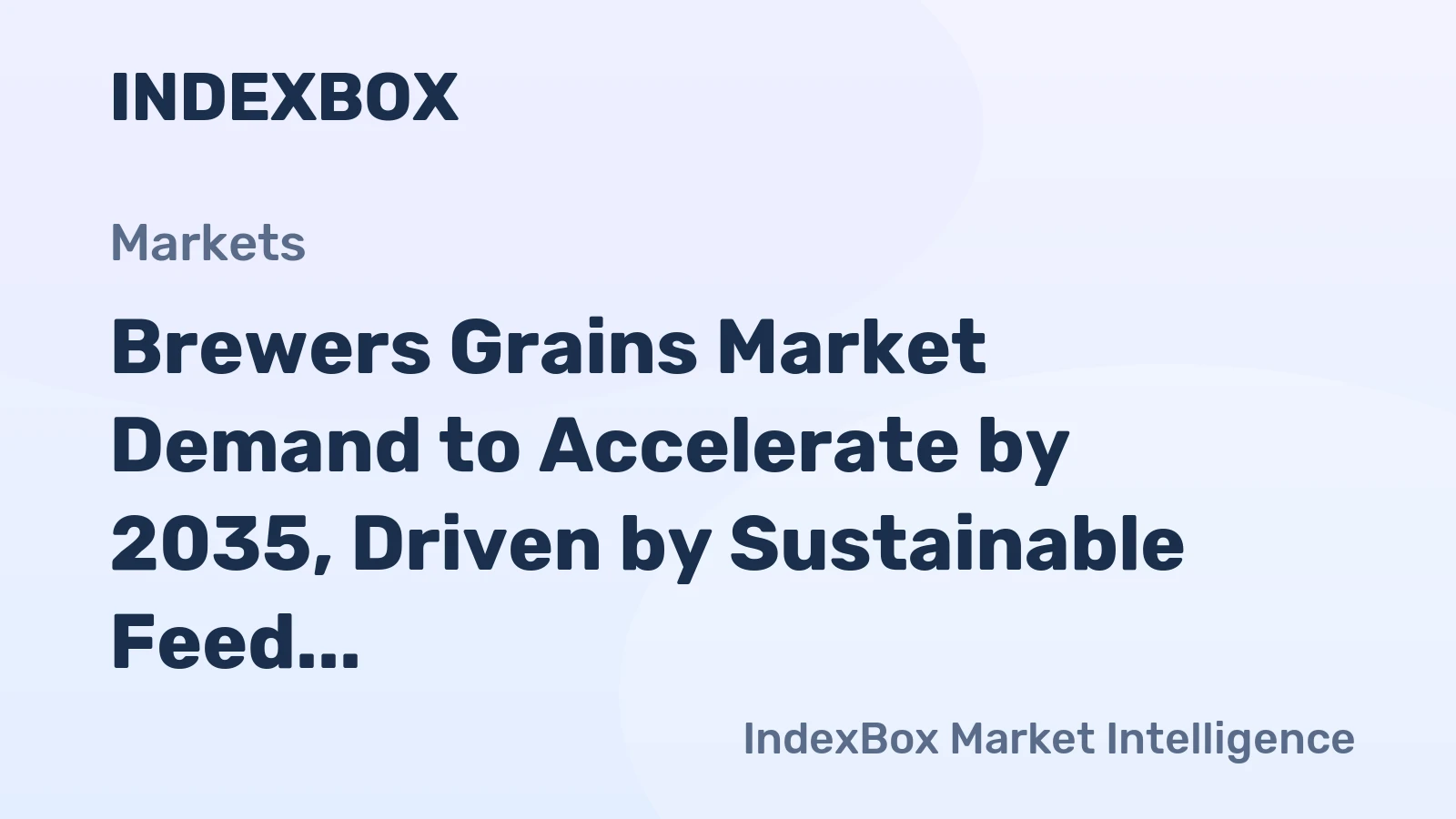 Brewers Grains Market Demand to Accelerate by 2035, Driven by Sustainable Feed Solutions