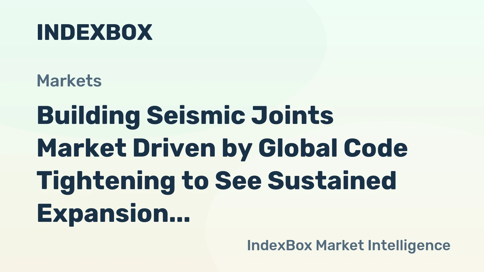Building Seismic Joints Market Driven by Global Code Tightening to See Sustained Expansion Through 2035