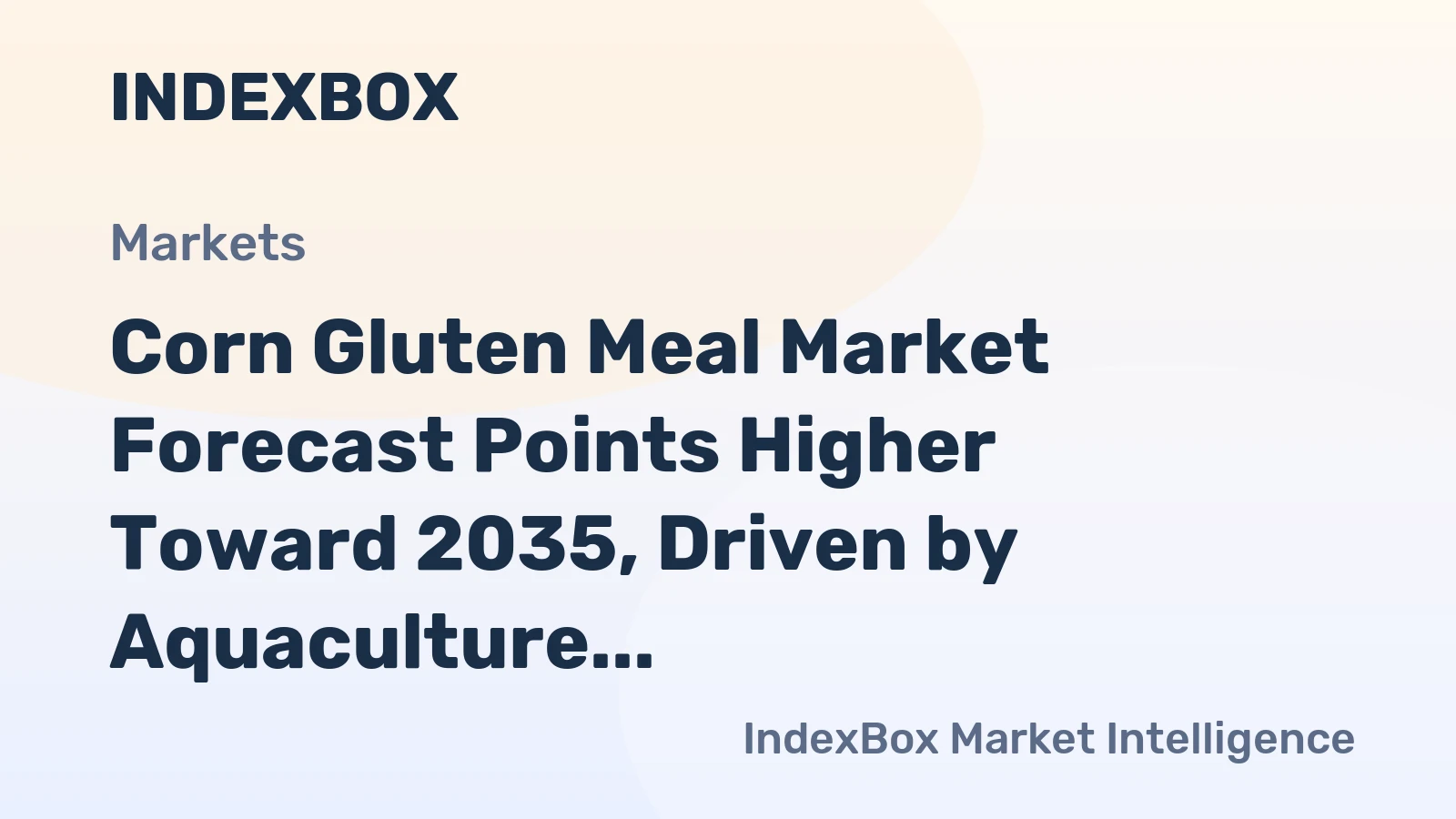 Corn Gluten Meal Market Forecast Points Higher Toward 2035, Driven by Aquaculture Expansion