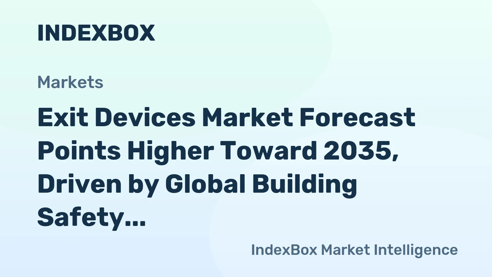 Exit Devices Market Forecast Points Higher Toward 2035, Driven by Global Building Safety Mandates