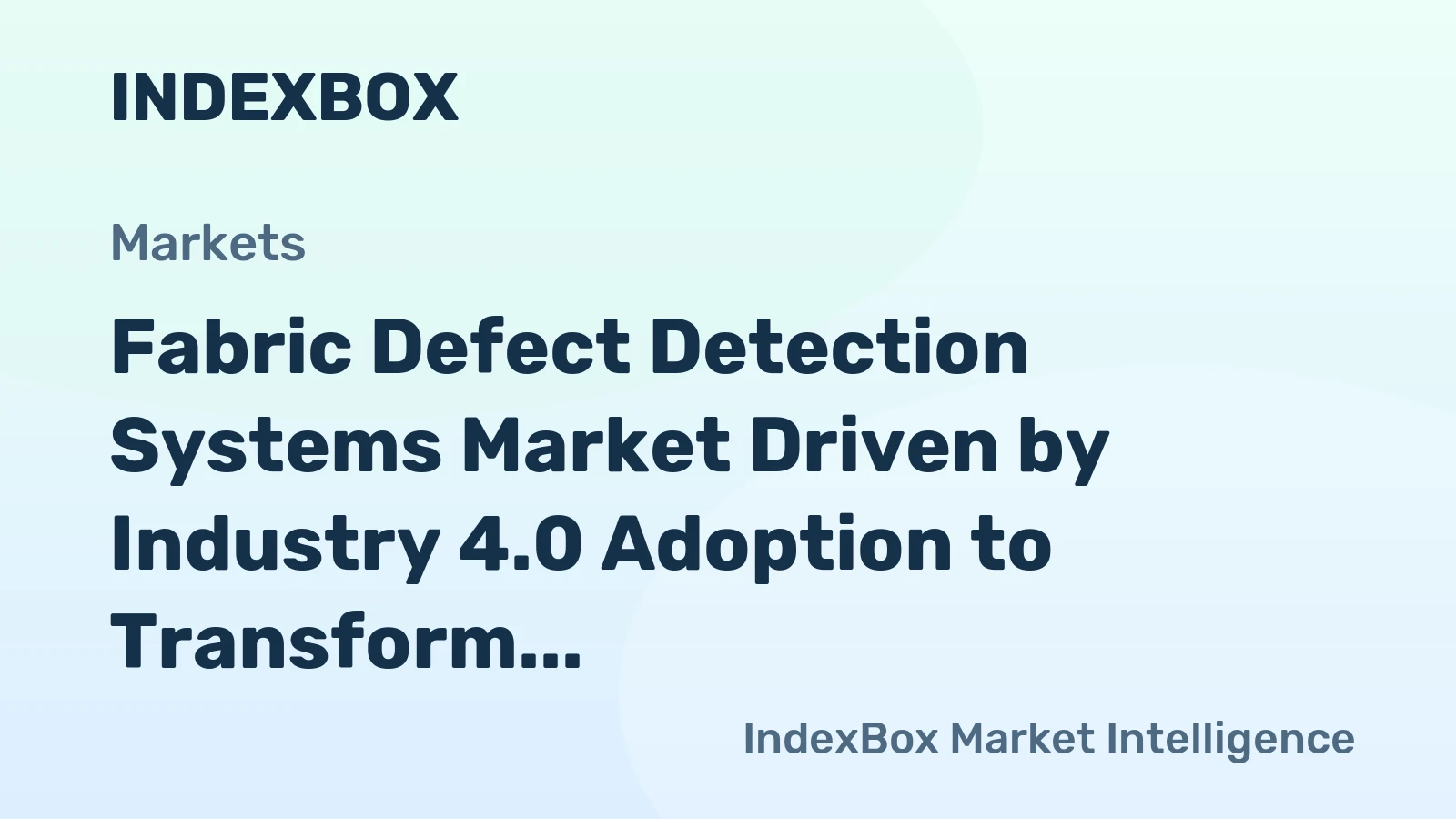 Fabric Defect Detection Systems Market Driven by Industry 4.0 Adoption to Transform Textile Manufacturing Through 2035
