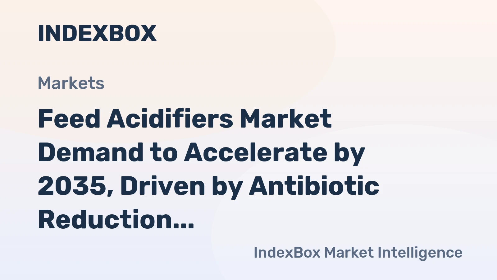 Feed Acidifiers Market Demand to Accelerate by 2035, Driven by Antibiotic Reduction in Livestock