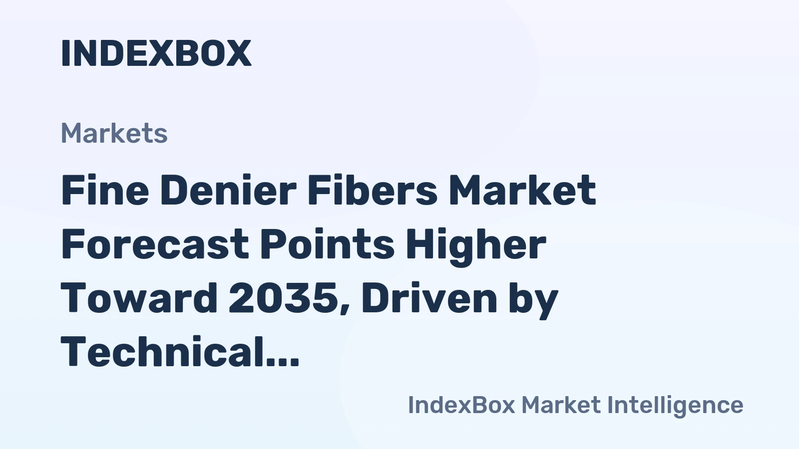 Fine Denier Fibers Market Forecast Points Higher Toward 2035, Driven by Technical Textile Demand