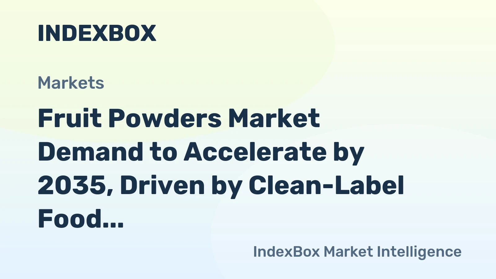 Fruit Powders Market Demand to Accelerate by 2035, Driven by Clean-Label Food Formulation