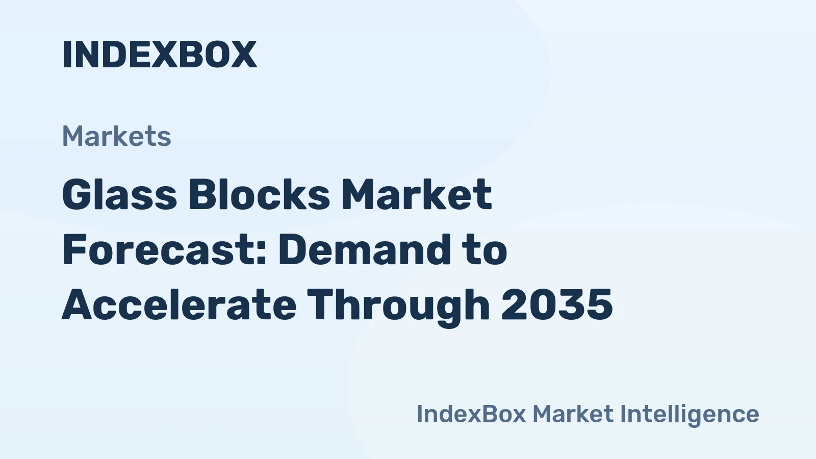 Glass Blocks Market Forecast: Demand to Accelerate Through 2035