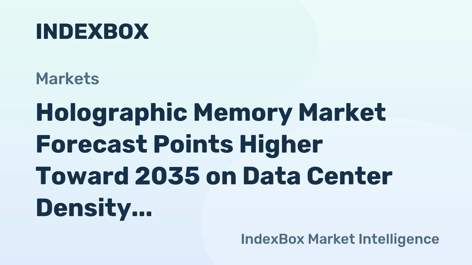 Holographic Memory Market Forecast Points Higher Toward 2035 on Data Center Density Demands