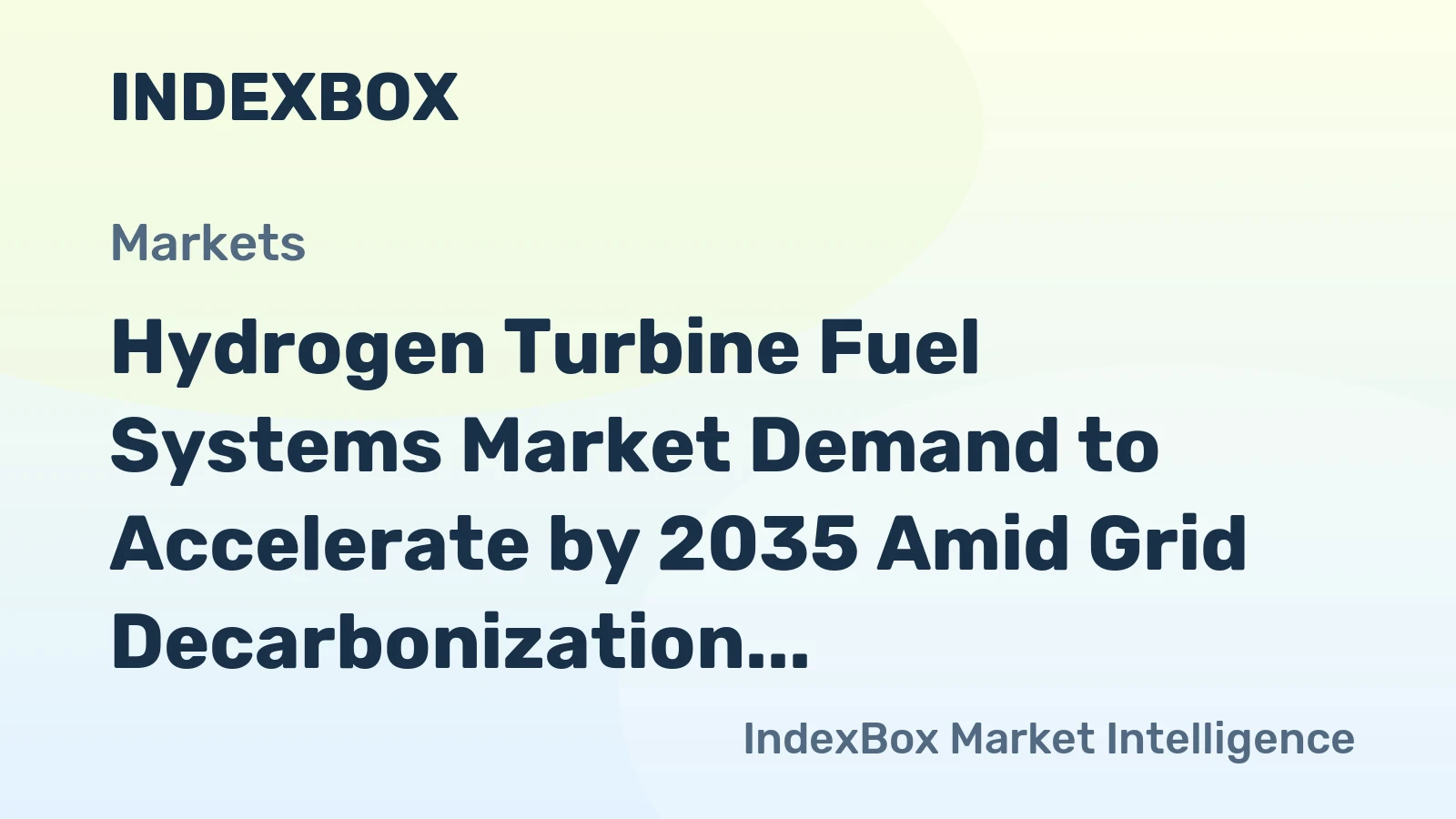 Hydrogen Turbine Fuel Systems Market Demand to Accelerate by 2035 Amid Grid Decarbonization Push