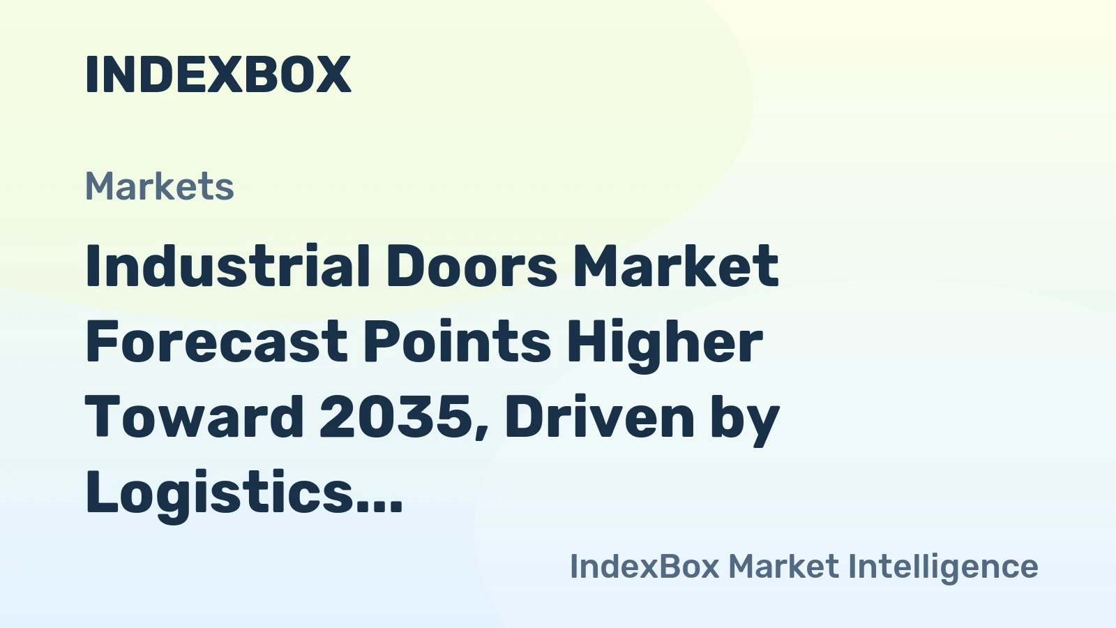 Industrial Doors Market Forecast Points Higher Toward 2035, Driven by Logistics Modernization
