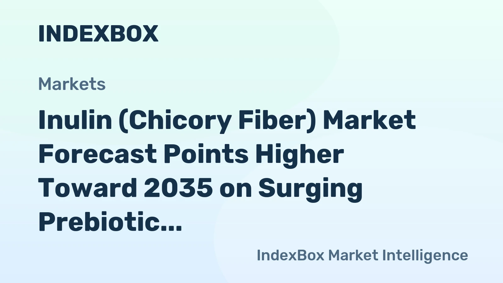 Inulin (Chicory Fiber) Market Forecast Points Higher Toward 2035 on Surging Prebiotic Demand