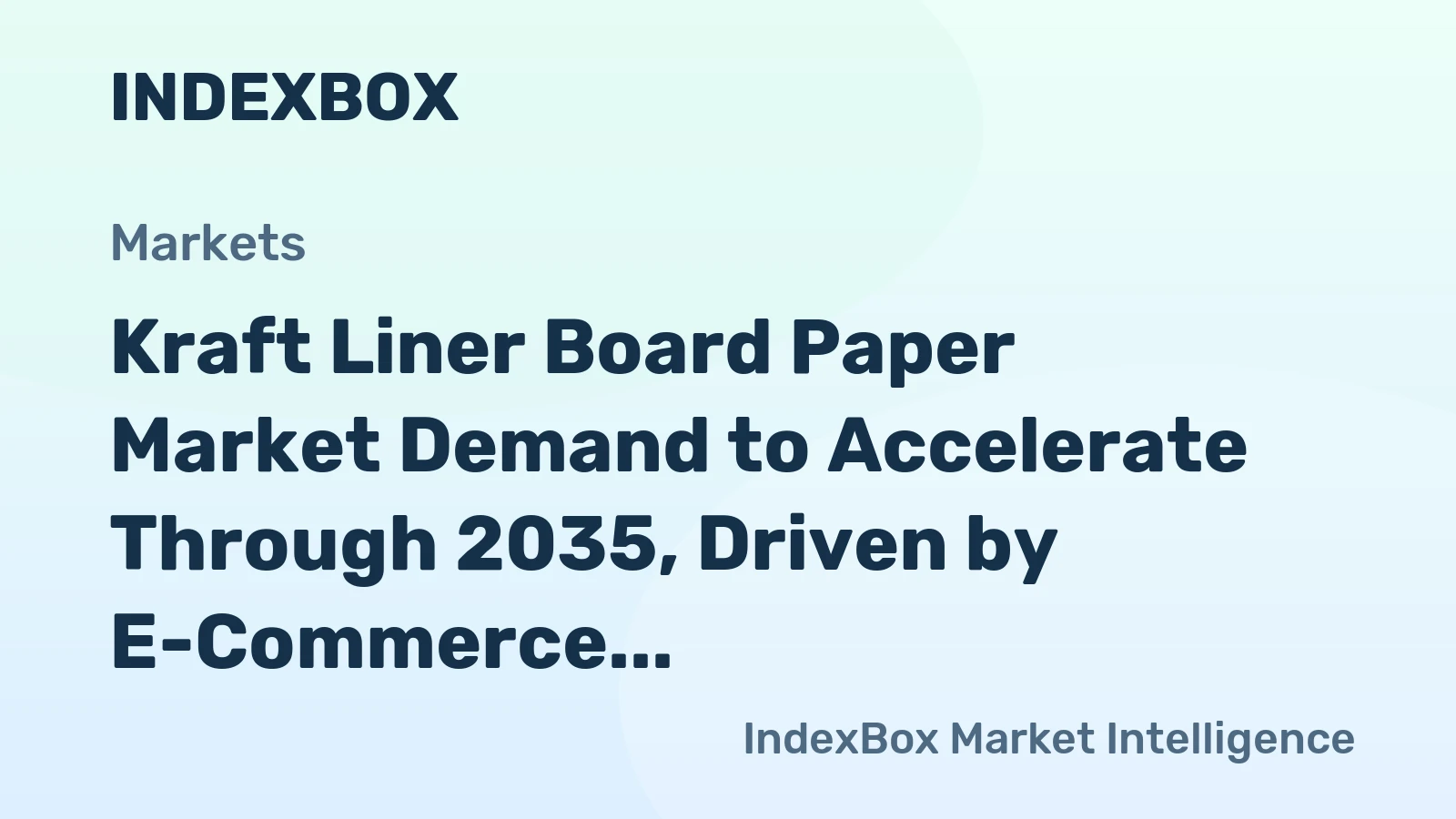 Kraft Liner Board Paper Market Demand to Accelerate Through 2035, Driven by E-Commerce and Sustainability