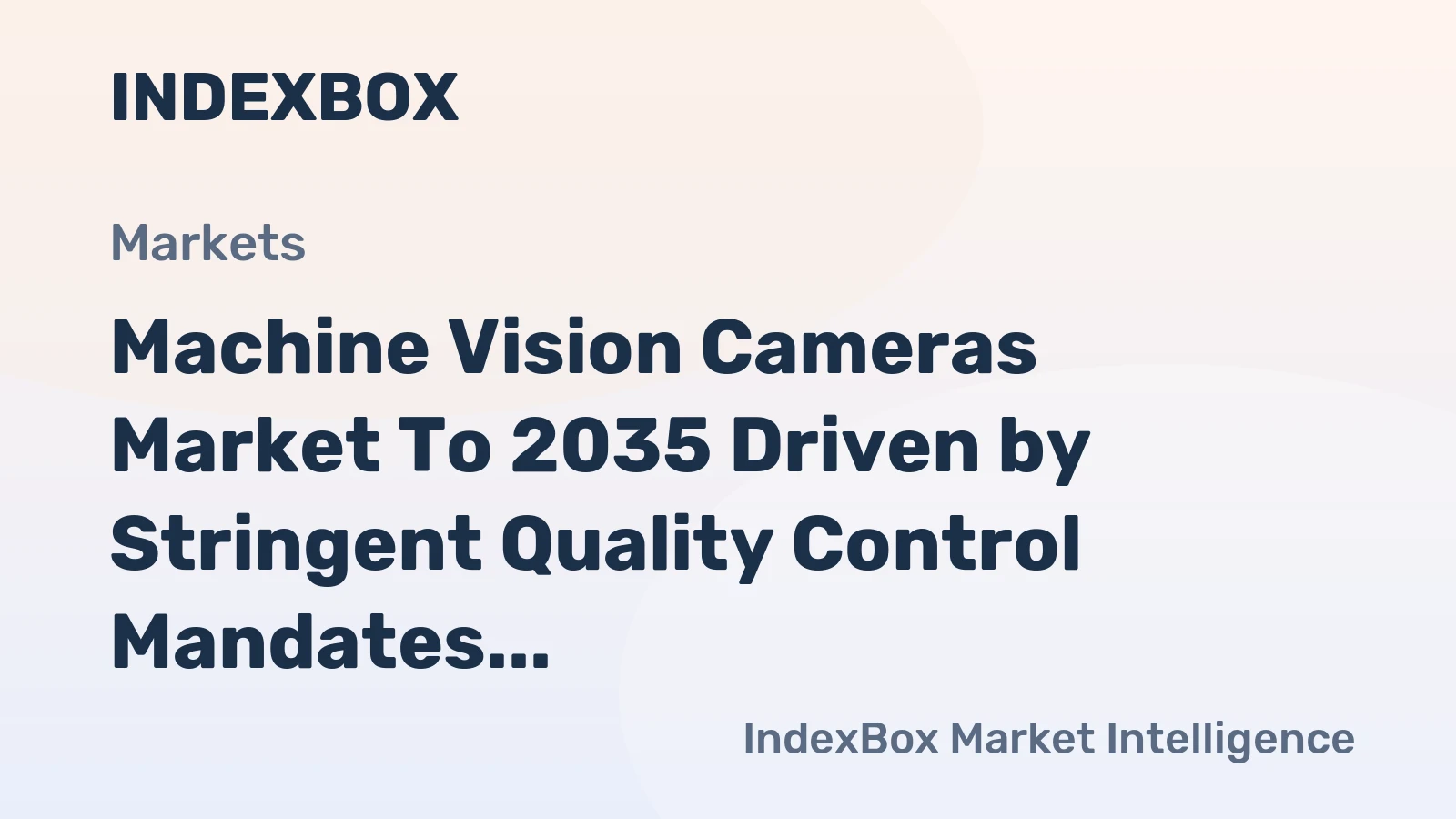Machine Vision Cameras Market to 2035 Driven by Stringent Quality Control Mandates in Pharma and Food Sectors