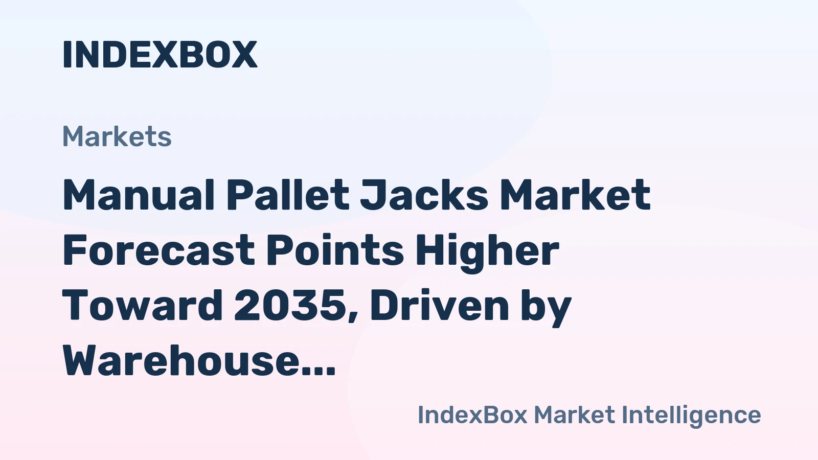 Manual Pallet Jacks Market Forecast Points Higher Toward 2035, Driven by Warehouse Expansion