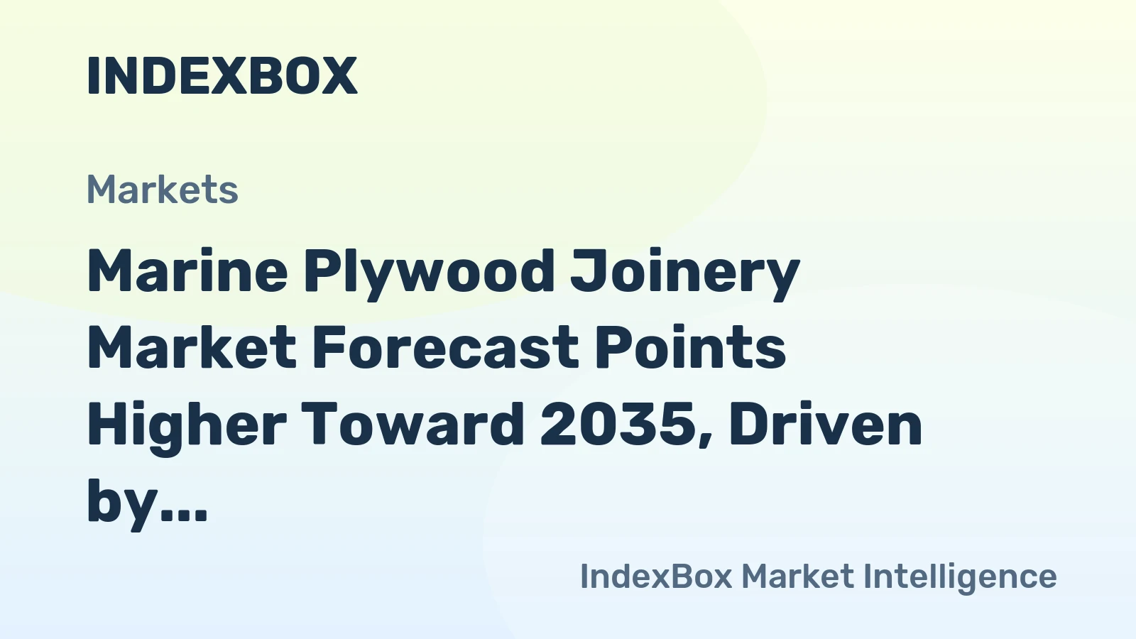 Marine Plywood Joinery Market Forecast Points Higher Toward 2035, Driven by Shipbuilding and Coastal Development