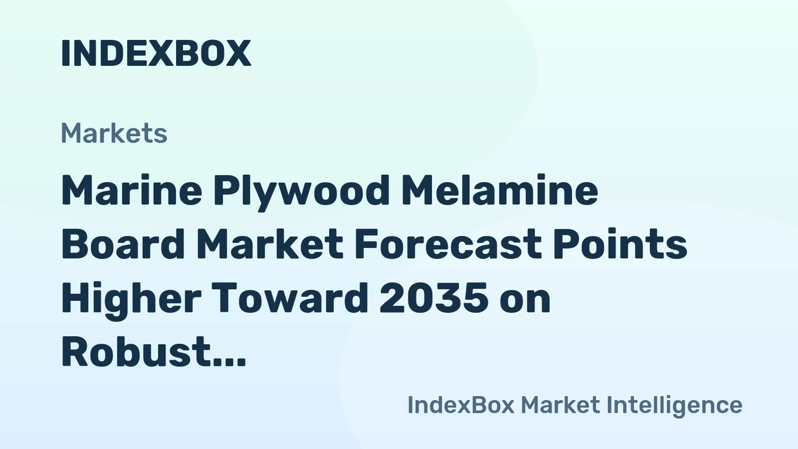 Marine Plywood Melamine Board Market Forecast Points Higher Toward 2035 on Robust Marine Construction Demand