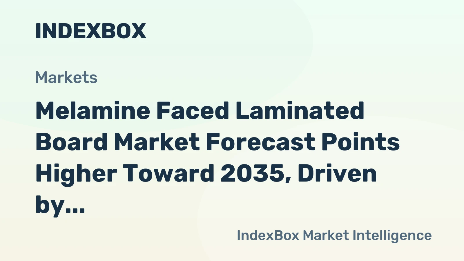 Melamine Faced Laminated Board Market Forecast Points Higher Toward 2035, Driven by Construction and Furniture Demand