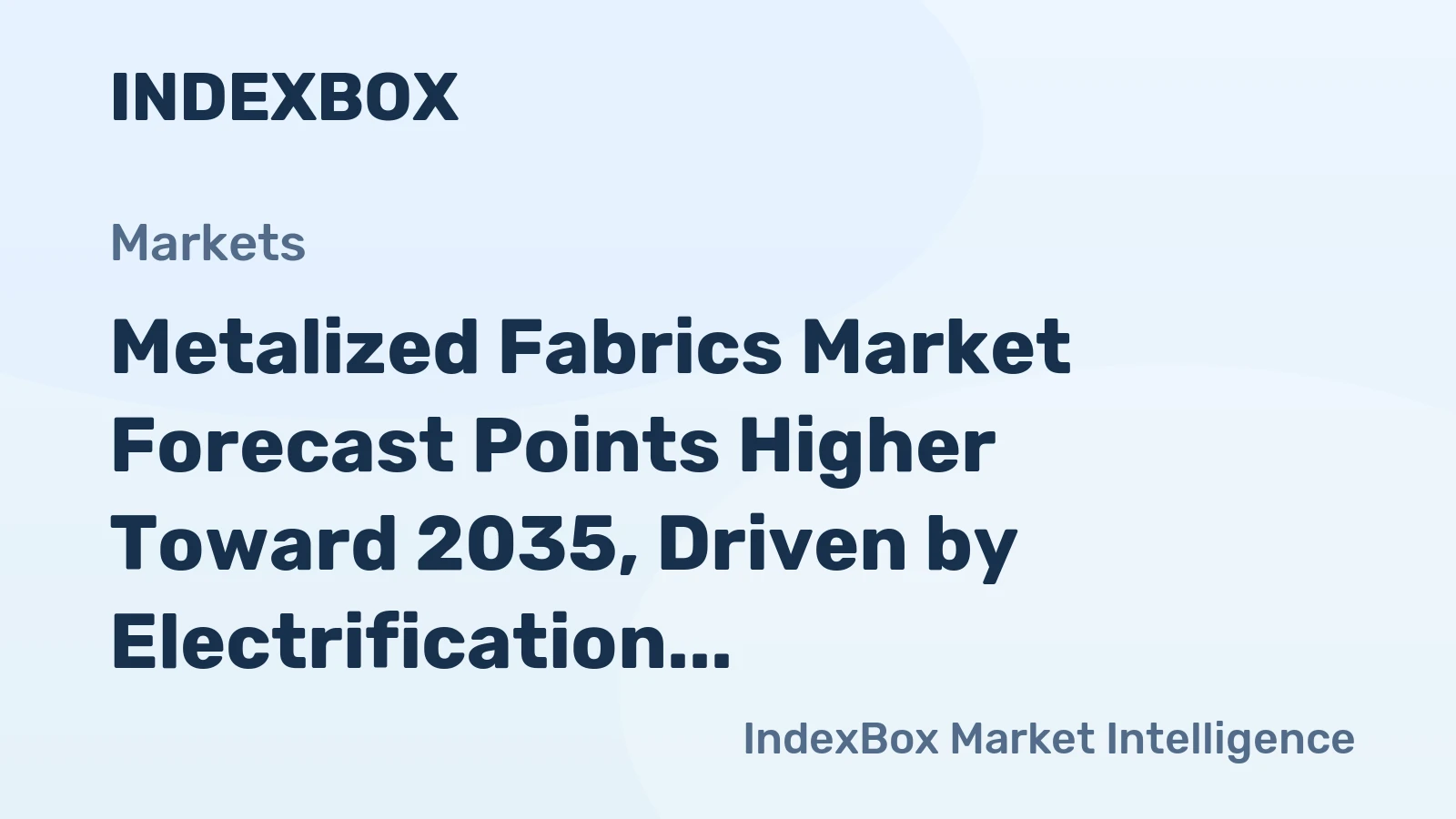 Metalized Fabrics Market Forecast Points Higher Toward 2035, Driven by Electrification and Safety Mandates
