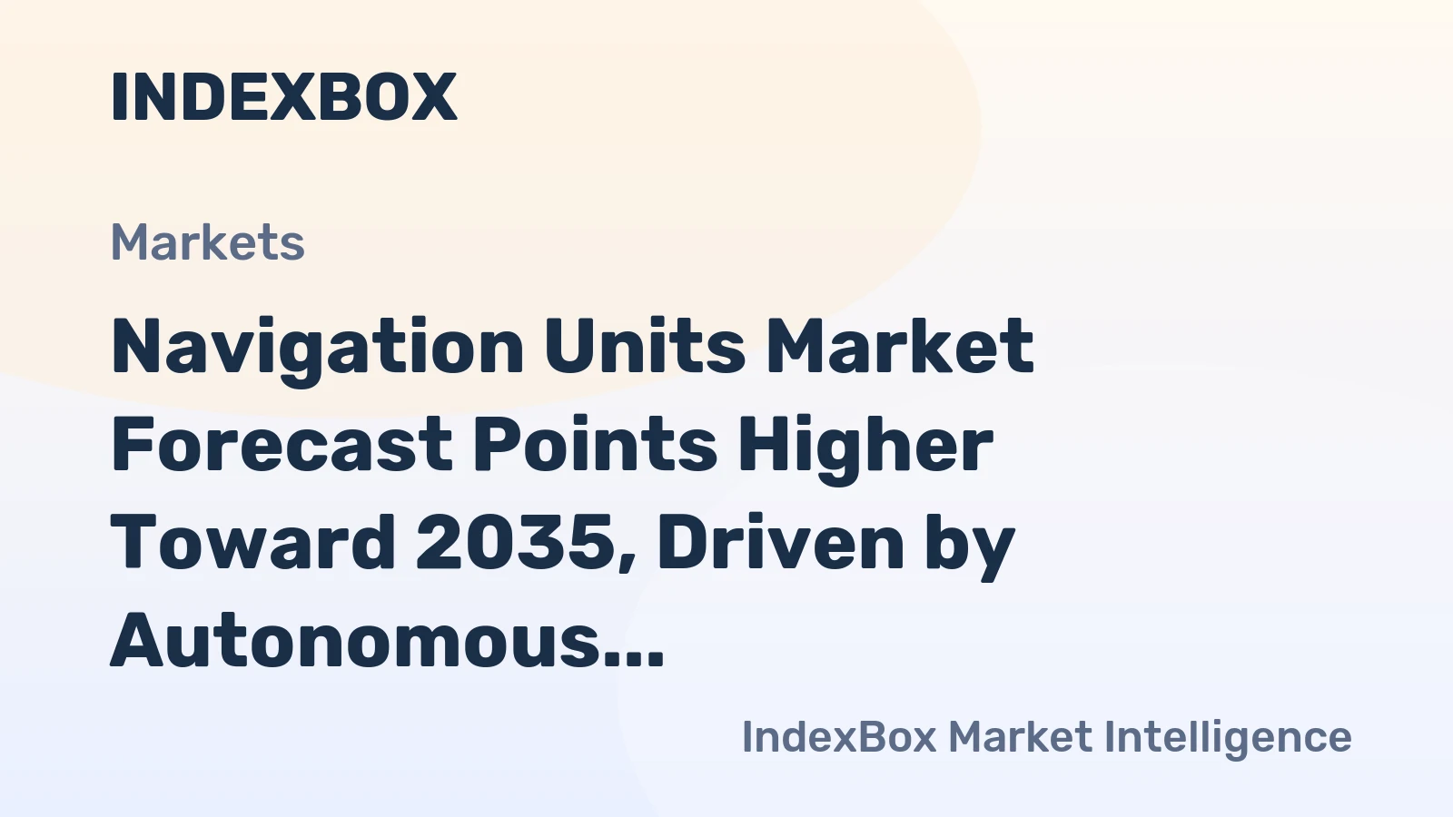 Navigation Units Market Forecast Points Higher Toward 2035, Driven by Autonomous Systems