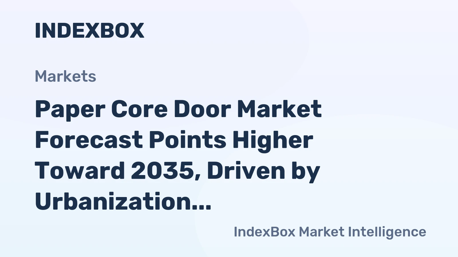 Paper Core Door Market Forecast Points Higher Toward 2035, Driven by Urbanization and Cost-Efficiency