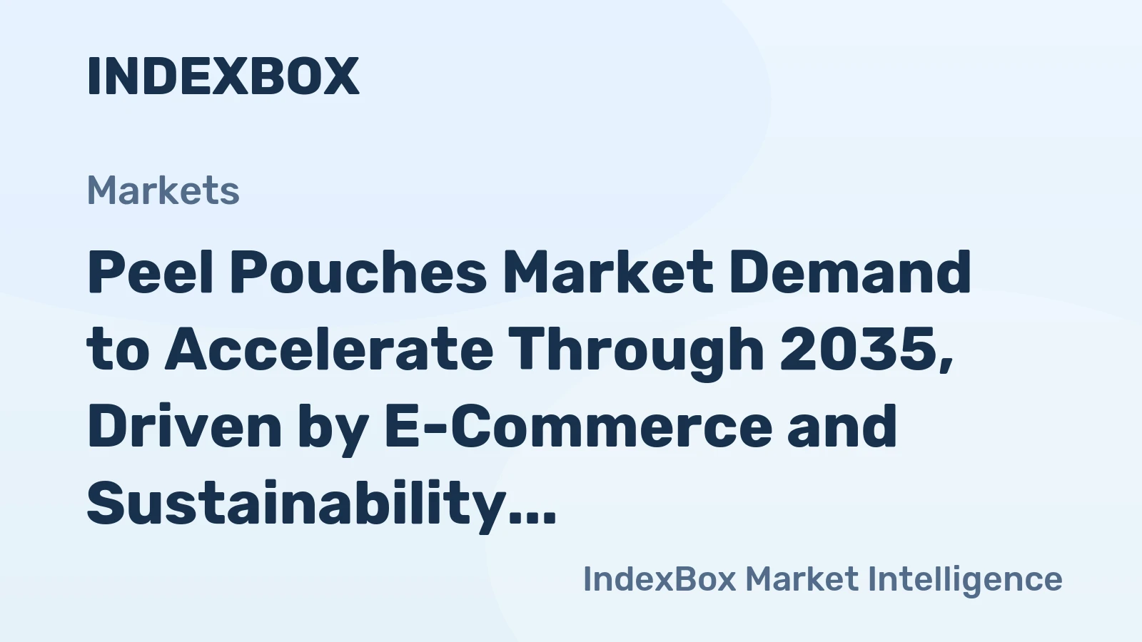 Peel Pouches Market Demand to Accelerate Through 2035, Driven by E-Commerce and Sustainability