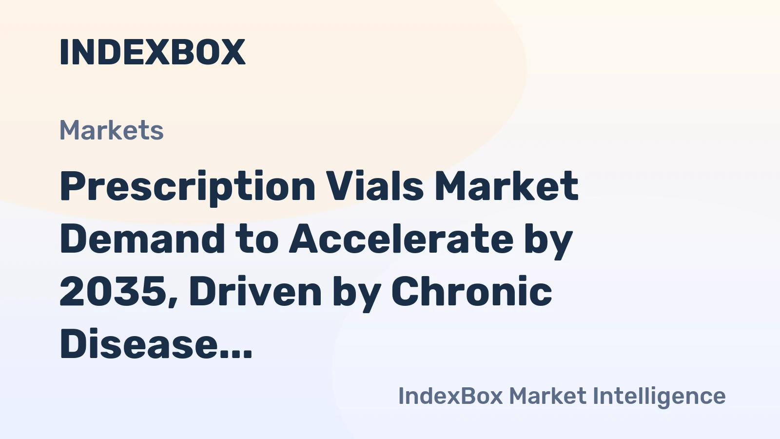 Prescription Vials Market Demand to Accelerate by 2035, Driven by Chronic Disease Management