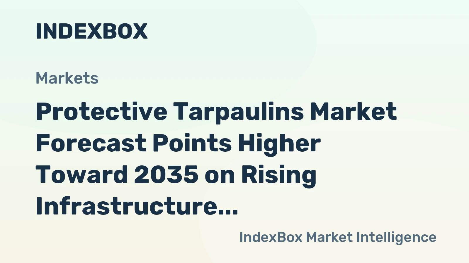 Protective Tarpaulins Market Forecast Points Higher Toward 2035 on Rising Infrastructure and Climate Adaptation Needs
