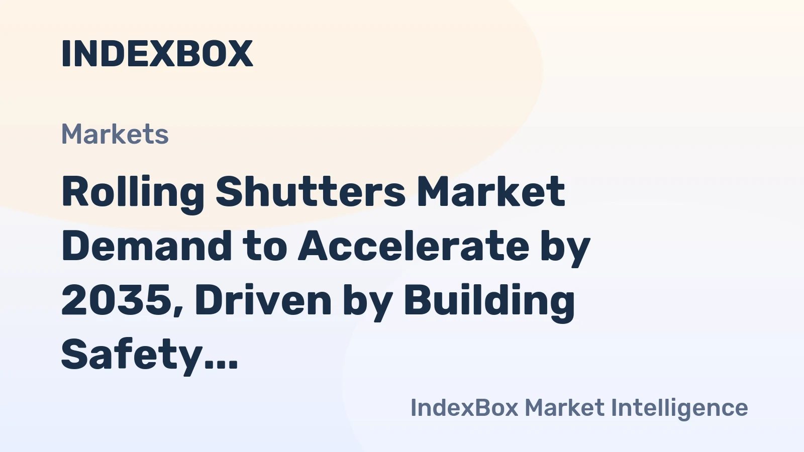 Rolling Shutters Market Demand to Accelerate by 2035, Driven by Building Safety and Energy Codes