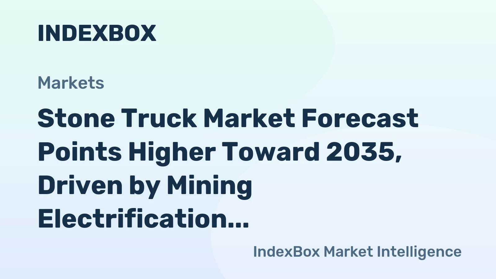 Stone Truck Market Forecast Points Higher Toward 2035, Driven by Mining Electrification