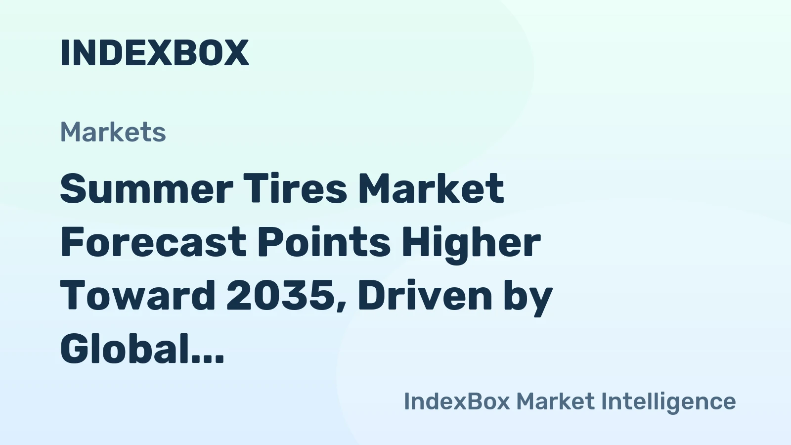 Summer Tires Market Forecast Points Higher Toward 2035, Driven by Global Fleet Expansion