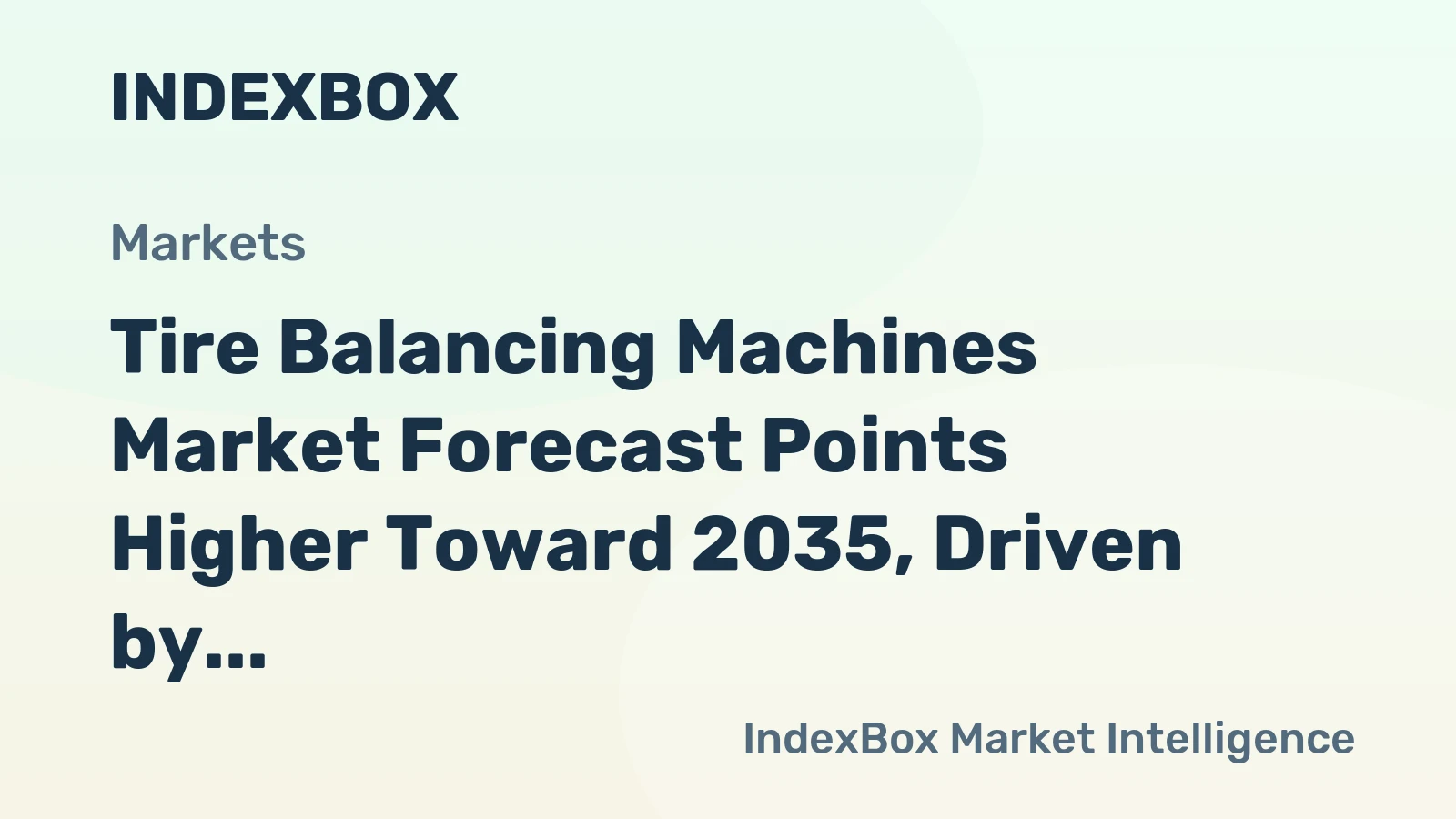 Tire Balancing Machines Market Forecast Points Higher Toward 2035, Driven by Electrification