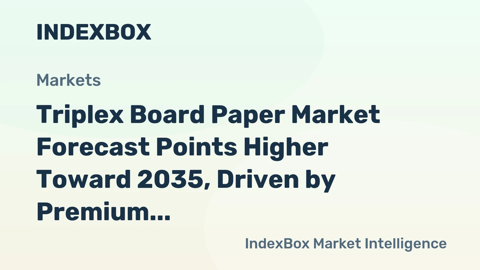 Triplex Board Paper Market Forecast Points Higher Toward 2035, Driven by Premium Packaging Demand