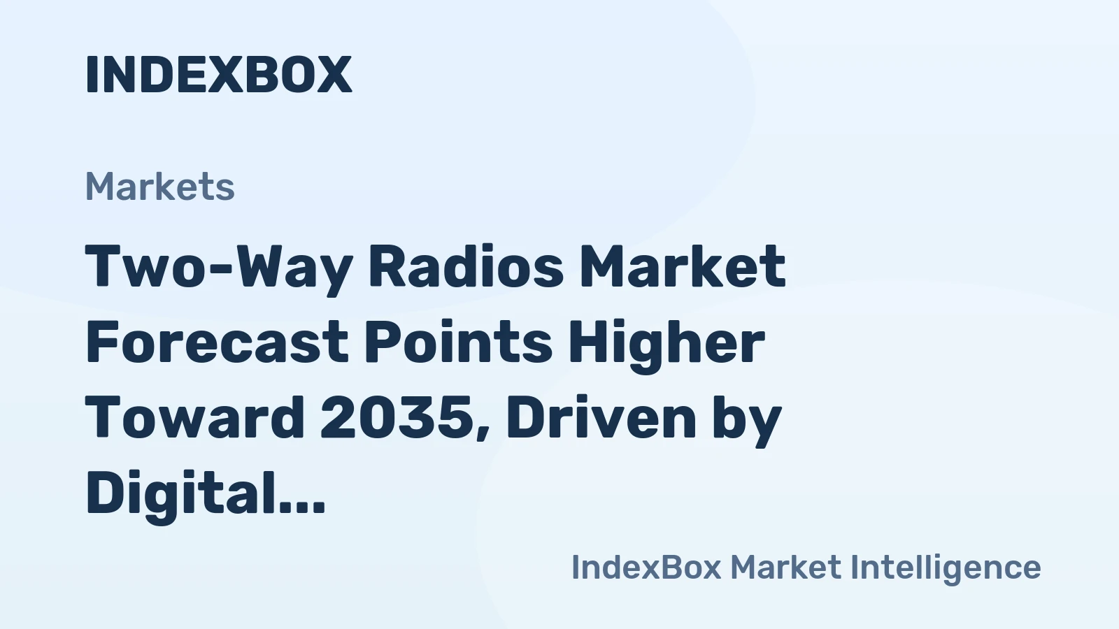 Two-Way Radios Market Forecast Points Higher Toward 2035, Driven by Digital Transition and Public Safety Investment