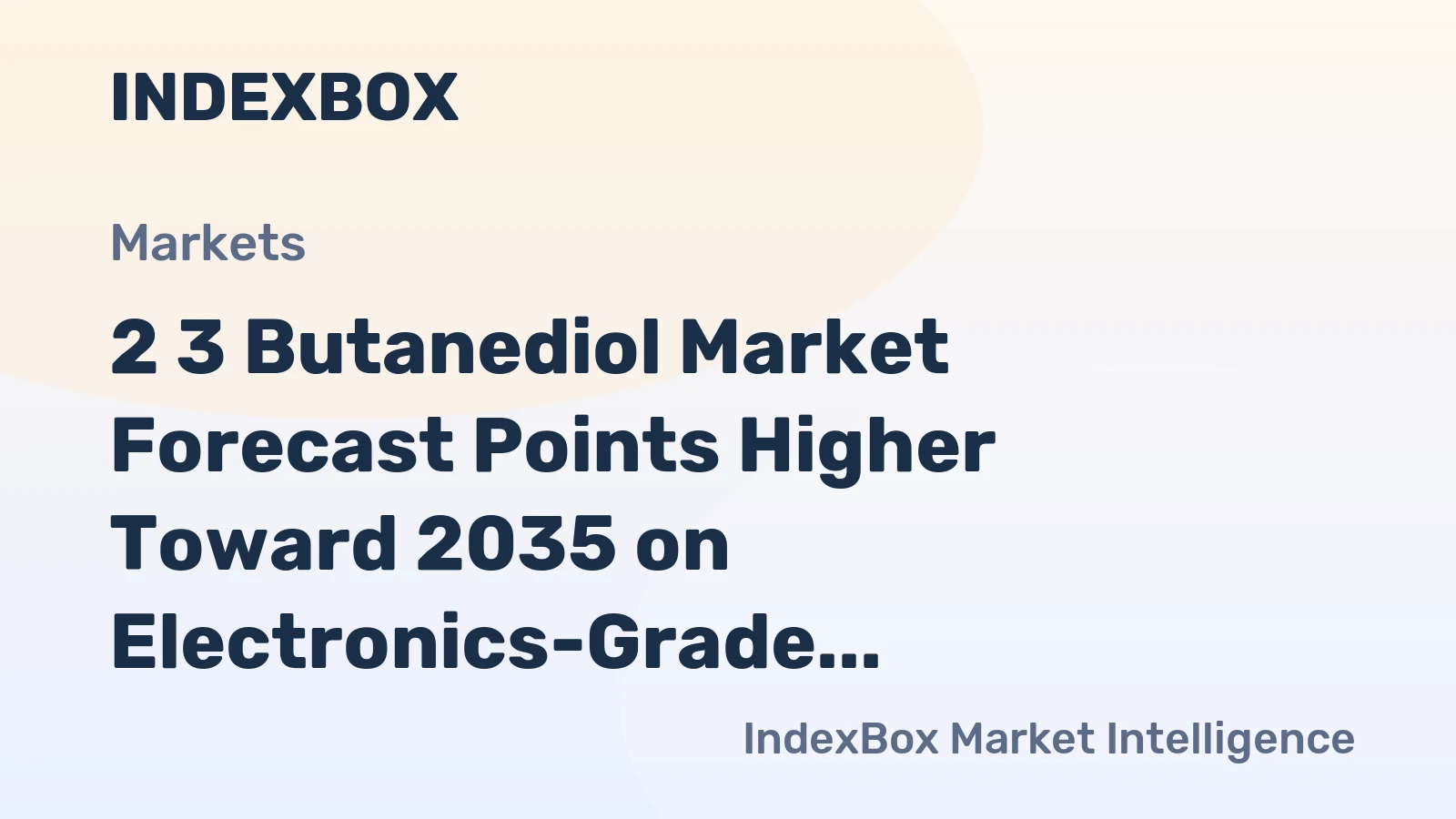 2 3 Butanediol Market Forecast Points Higher Toward 2035 on Electronics-Grade Solvent Demand