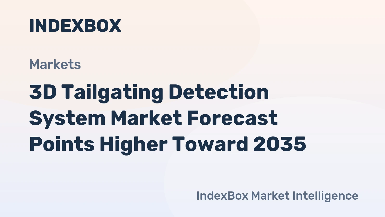 3D Tailgating Detection System Market Forecast Points Higher Toward 2035, Driven by AI-Enhanced Security Mandates