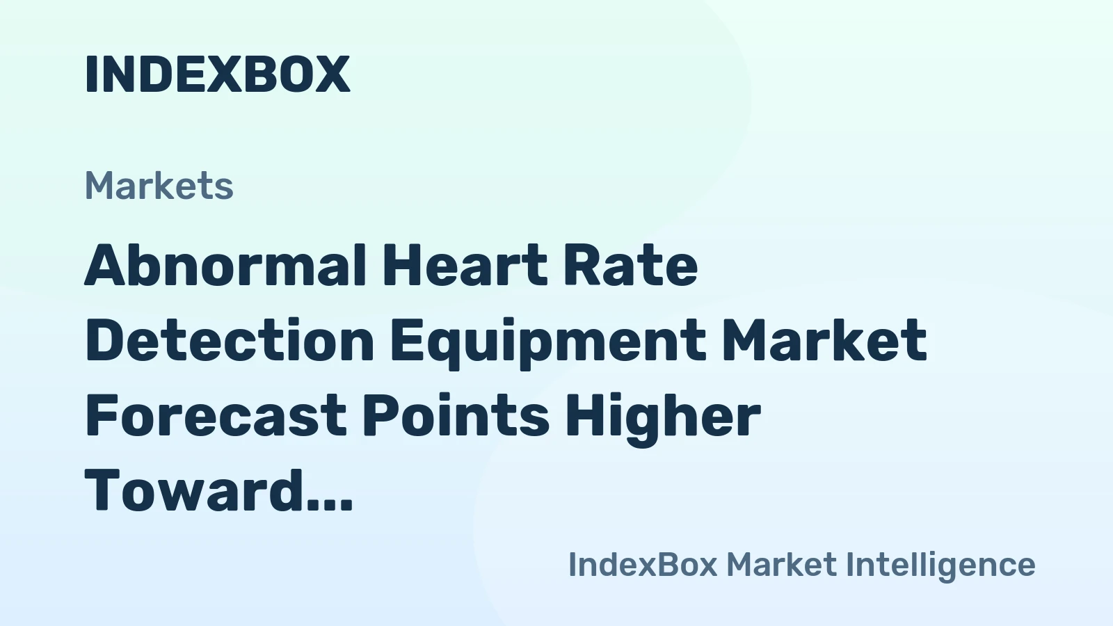 Abnormal Heart Rate Detection Equipment Market Forecast Points Higher Toward 2035 Amid AI-Driven Diagnostic Shift