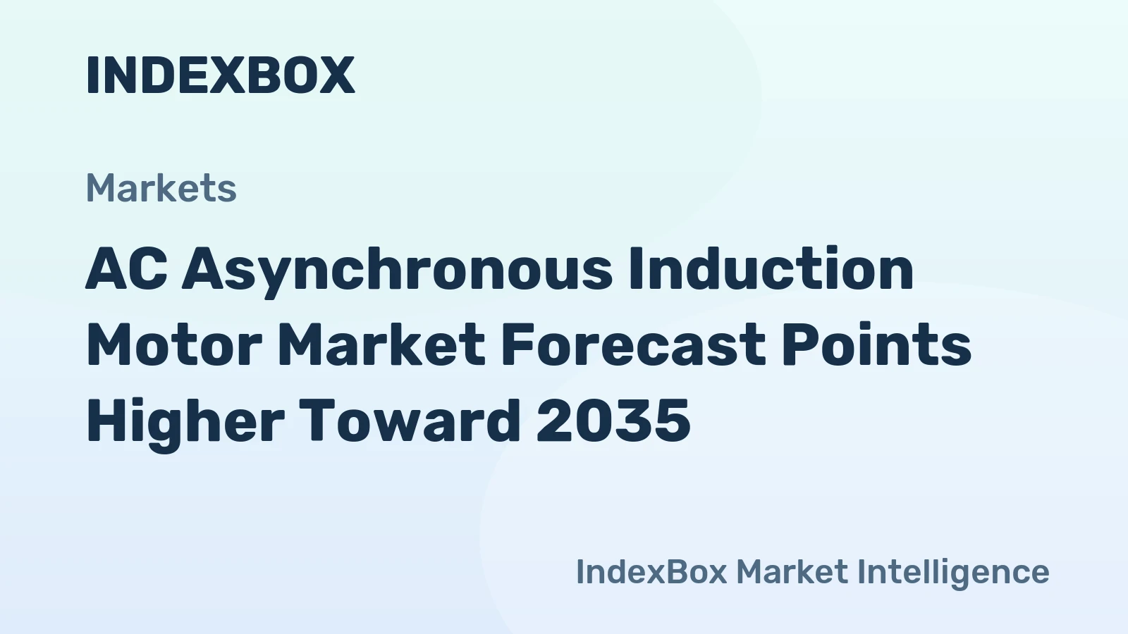 AC Asynchronous Induction Motor Market Forecast Points Higher Toward 2035, Driven by Industrial Electrification and Efficiency Mandates