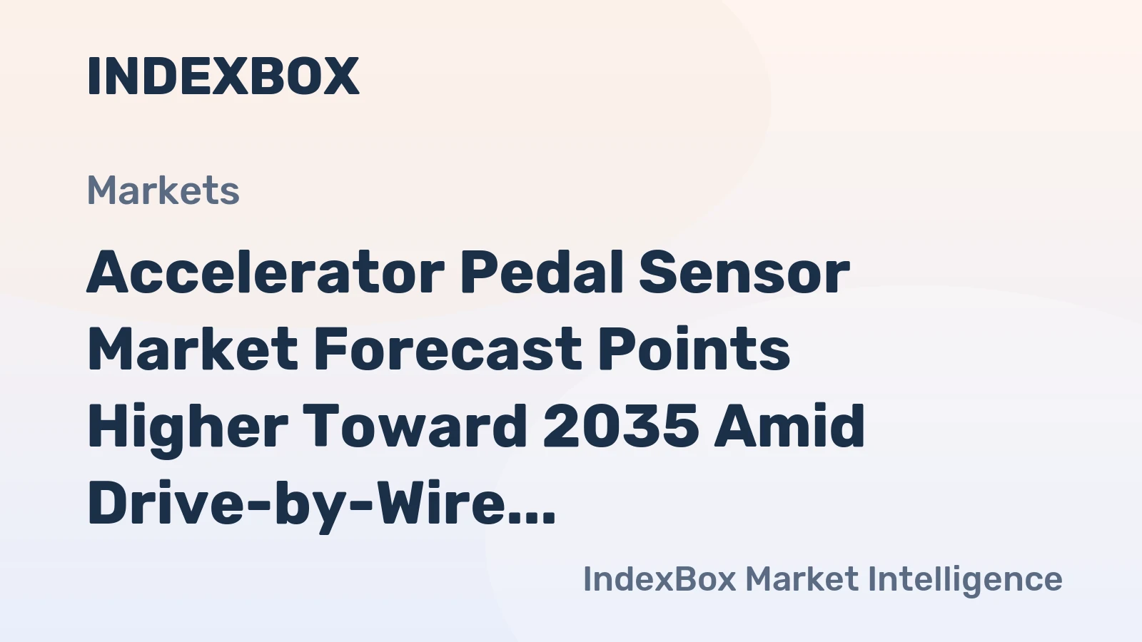 Accelerator Pedal Sensor Market Forecast Points Higher Toward 2035 Amid Drive-by-Wire Expansion