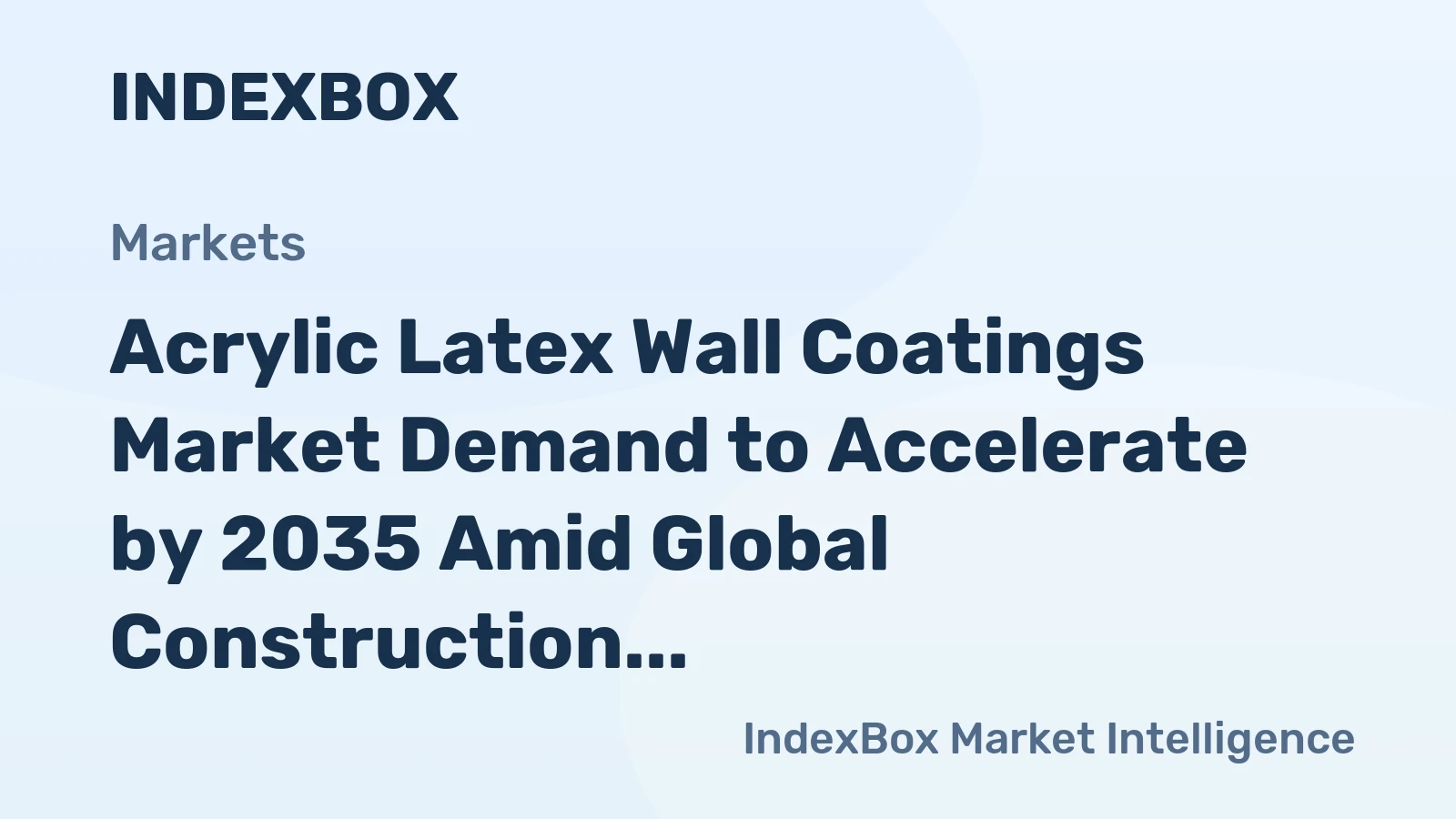 Acrylic Latex Wall Coatings Market Demand to Accelerate by 2035 Amid Global Construction Boom and Eco-Regulation Push