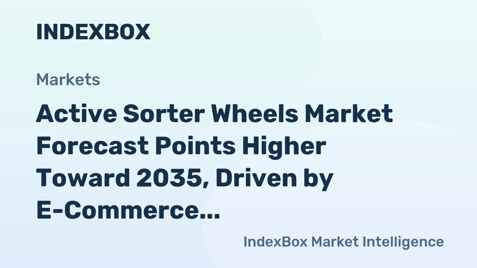 Active Sorter Wheels Market Forecast Points Higher Toward 2035, Driven by E-Commerce Automation Expansion