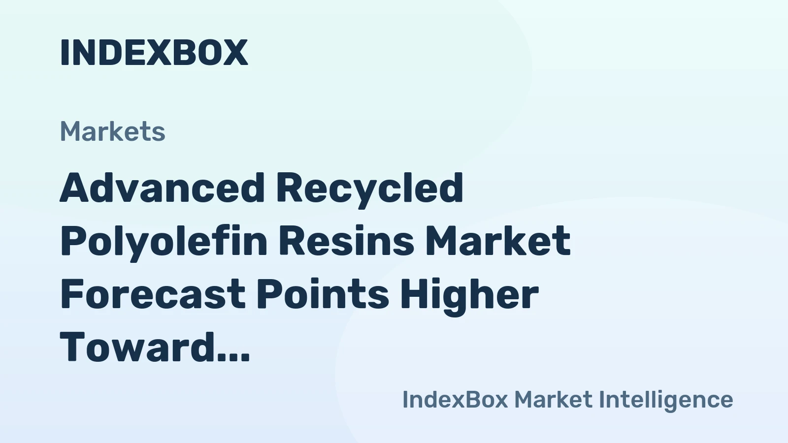 Advanced Recycled Polyolefin Resins Market Forecast Points Higher Toward 2035, Driven by Mandatory Content Laws