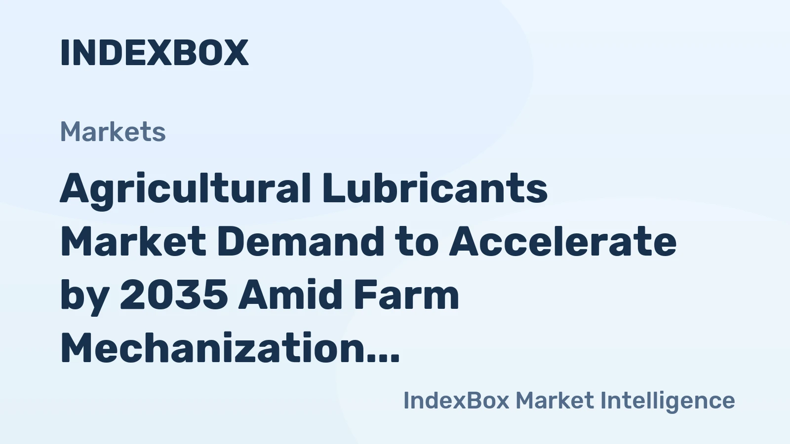 Agricultural Lubricants Market Demand to Accelerate by 2035 Amid Farm Mechanization