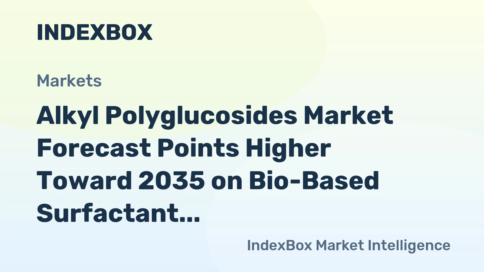 Alkyl Polyglucosides Market Forecast Points Higher Toward 2035 on Bio-Based Surfactant Demand