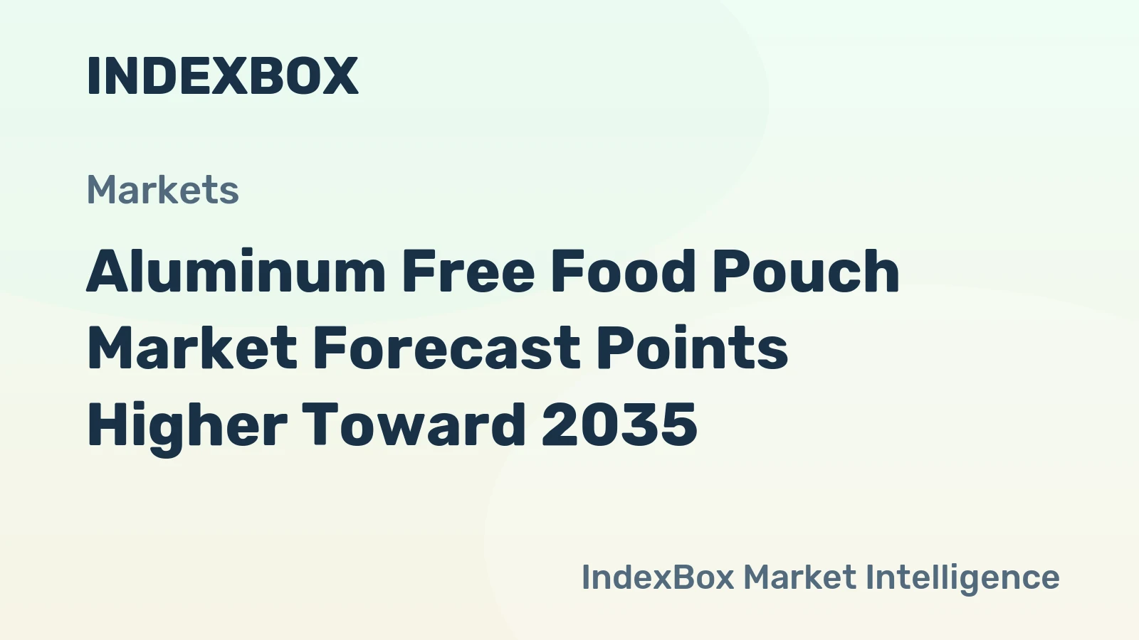 Aluminum Free Food Pouch Market Forecast Points Higher Toward 2035, Driven by Clean-Label Demand and Retail Category Resets