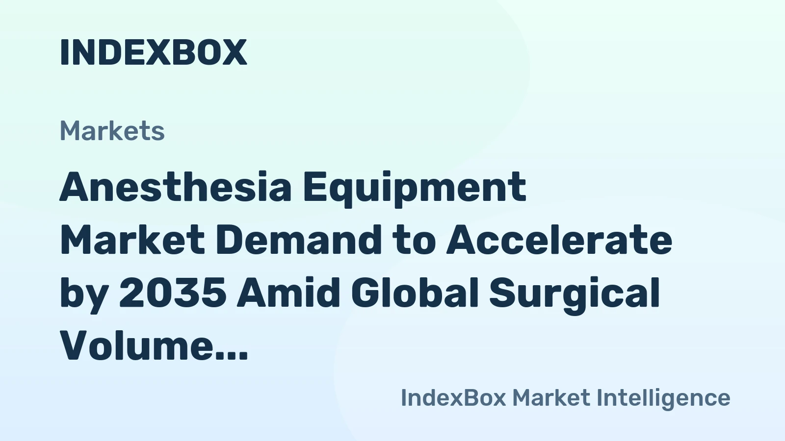 Anesthesia Equipment Market Demand to Accelerate by 2035 Amid Global Surgical Volume Expansion