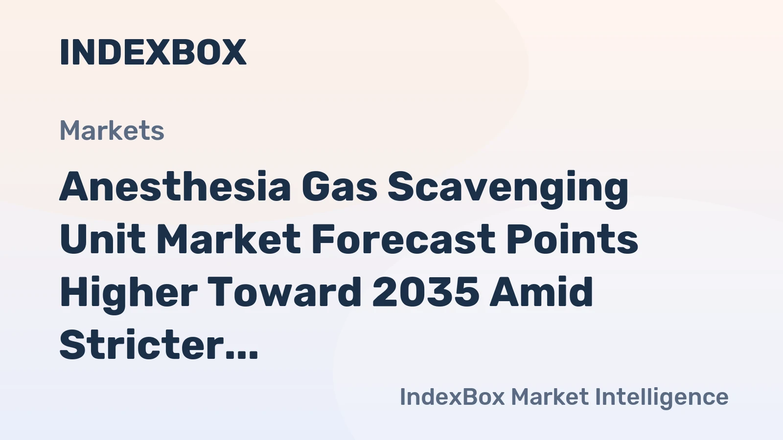 Anesthesia Gas Scavenging Unit Market Forecast Points Higher Toward 2035 Amid Stricter Workplace Safety Norms